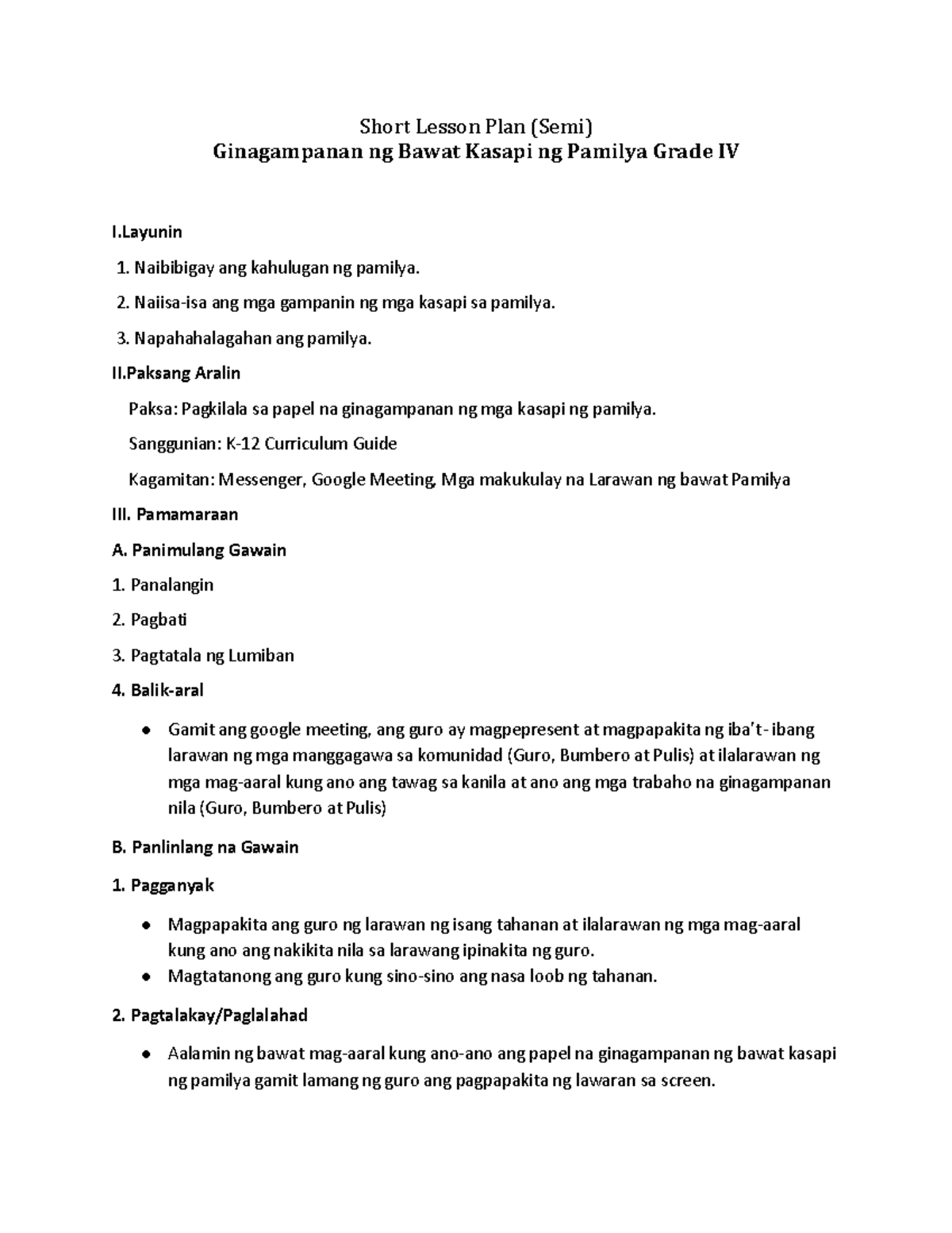 Short Lesson Plan (Semi) - Short Lesson Plan (Semi) Ginagampanan ng ...