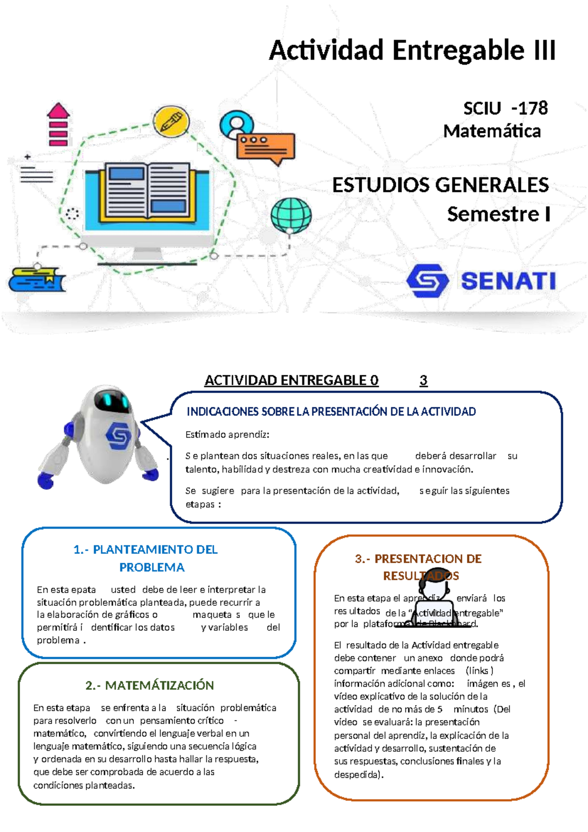 Actividad Entregable 3 Matematica - 1.- PLANTEAMIENTO DEL PROBLEMA En esta epata usted debe de ...