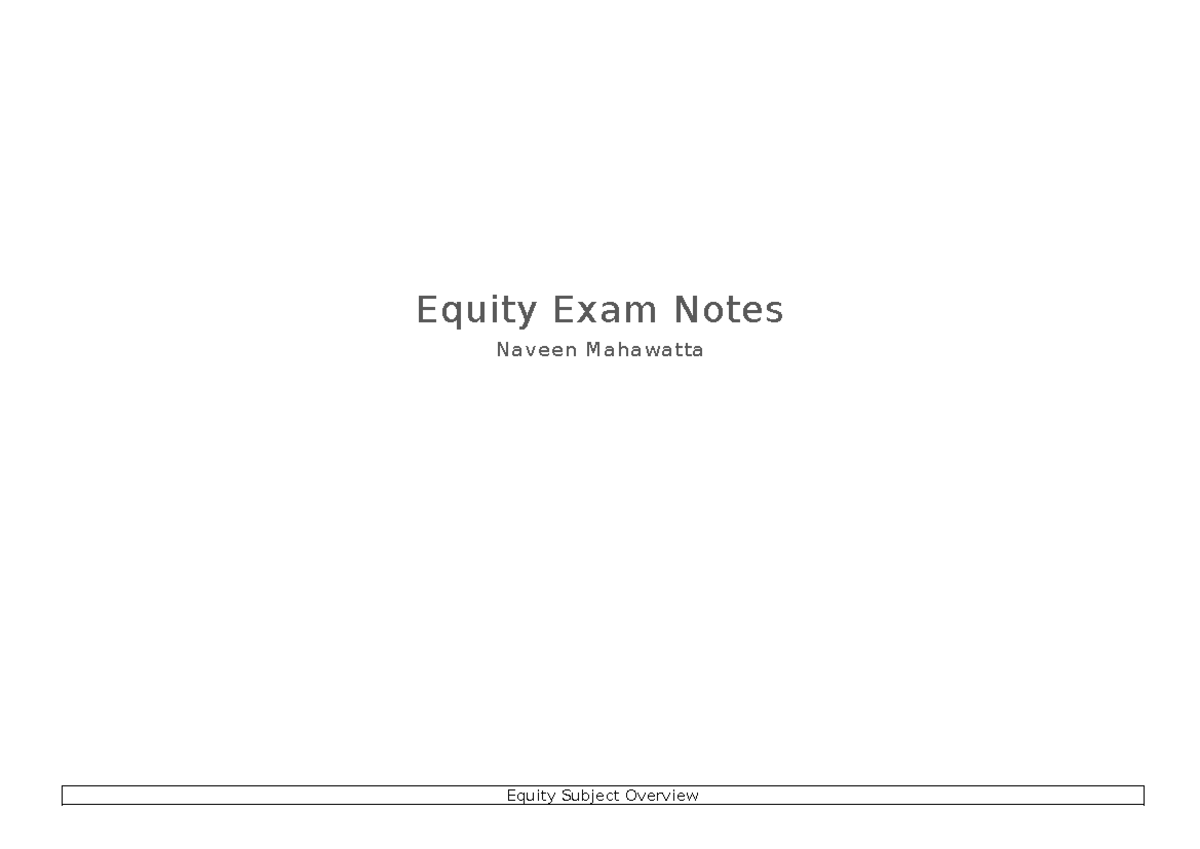 Equity Exam Notes (LAW101): Key Concepts and Doctrines Overview - Studocu