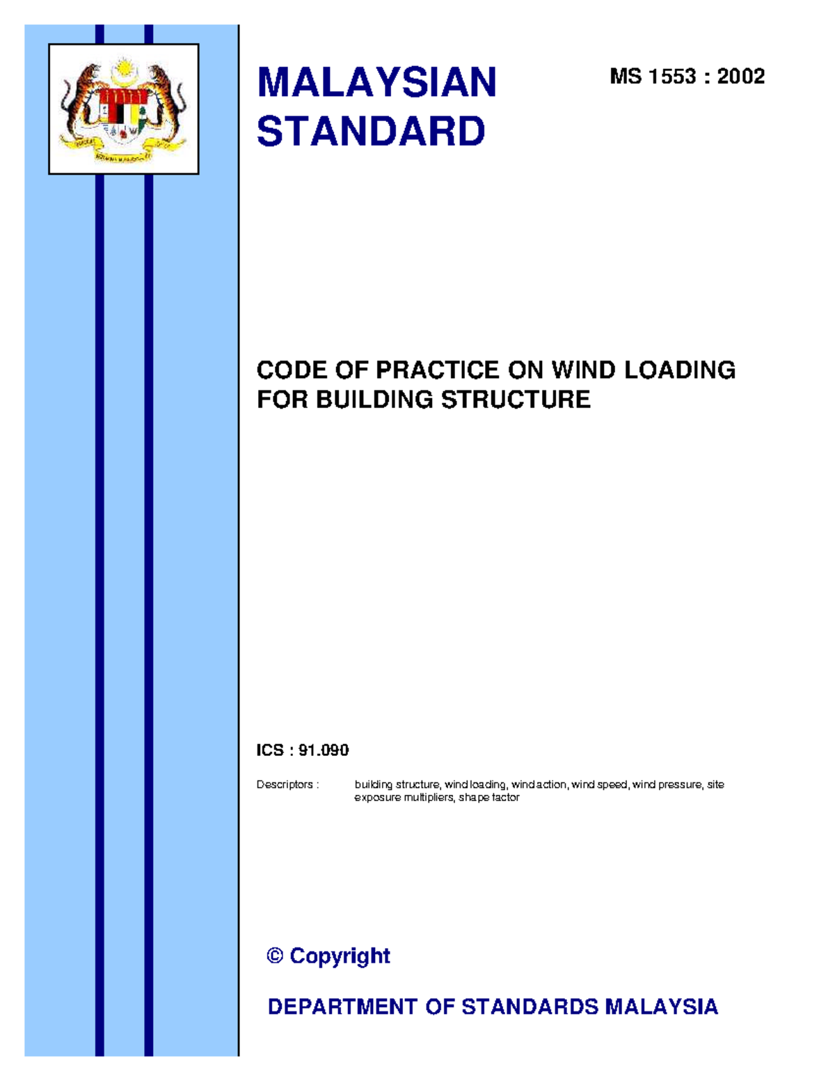 MS1553-2002 Code of Practice: Wind Load Guidelines for Malaysia - Studocu