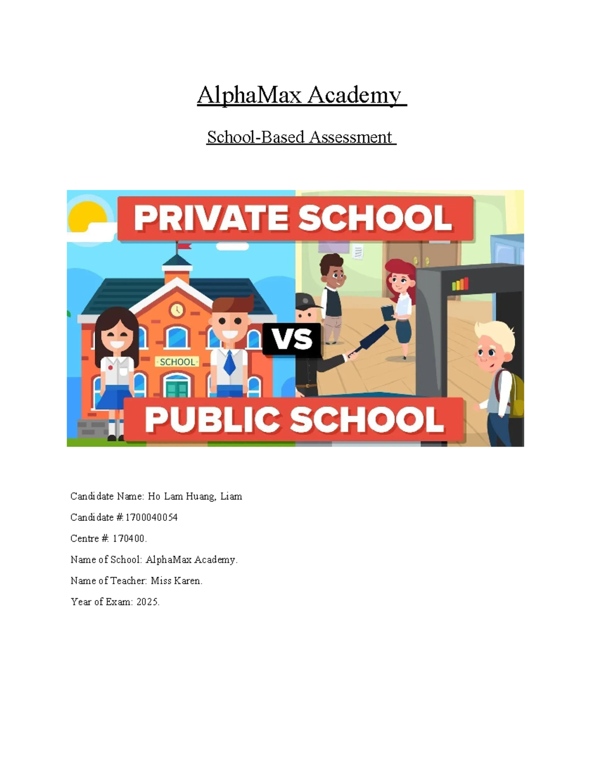 Social Study SBA: Impact of Private Schools on Education in Suriname ...