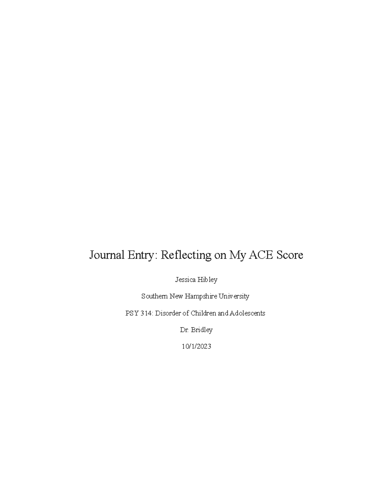 PSY 314 Journal Entry: Reflecting on My ACE Score and Insights - Studocu