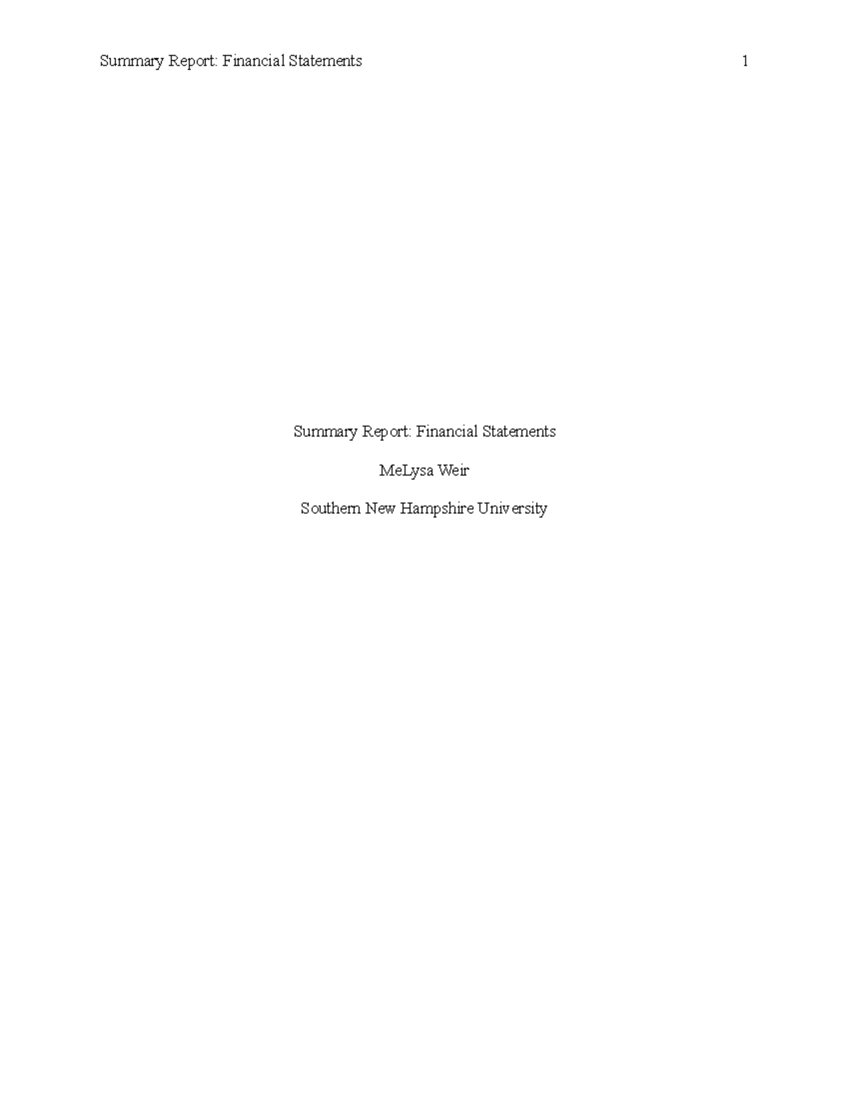 ACC 201 Financial Statements Summary Report - Module 7 Insights - Studocu