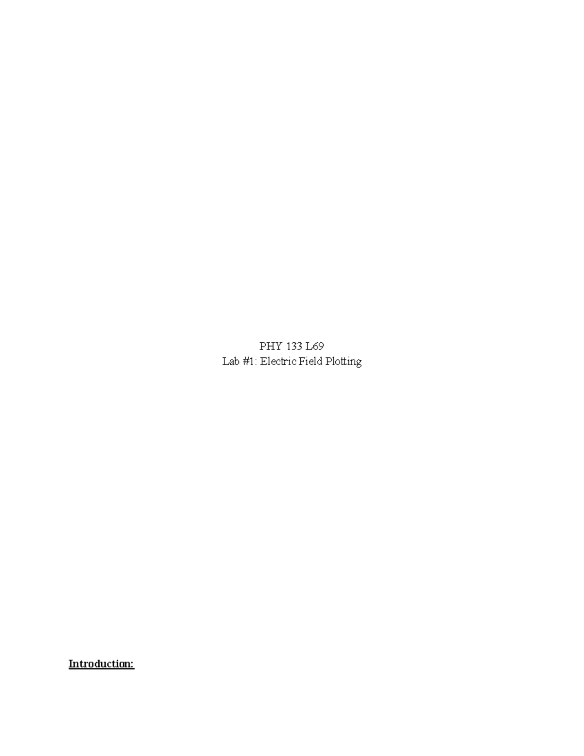 PHY 133 L Lab #1: Understanding Electric Field Plotting Techniques ...