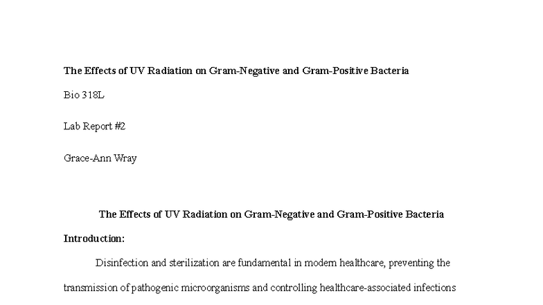 The Effects of UV Radiation on Bacterial Survival - Bio 318L Lab Report ...