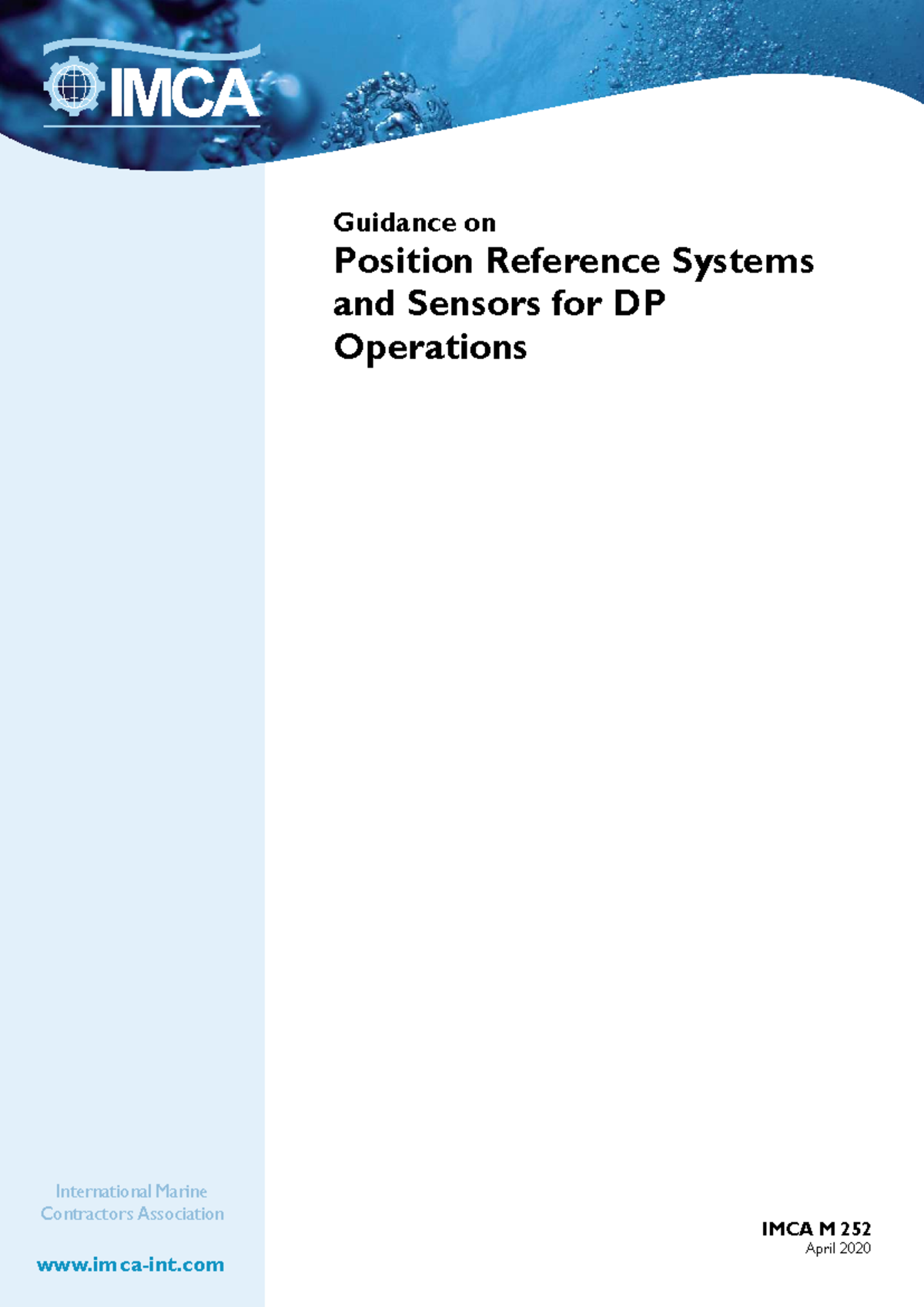 Guidance on Position Reference Systems & Sensors for DP Ops (IMCA M 252 ...
