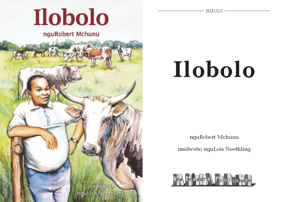 Zulu-Ilobolo-2022 - Ilobola a zulu story book - nguRobert Mchunu ...