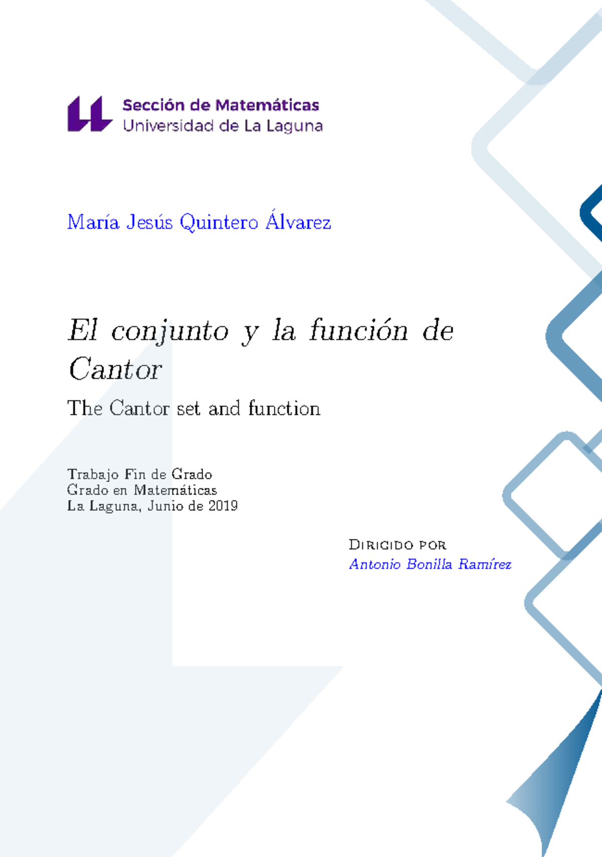 Trabajo Fin de Grado: El Conjunto y la Función de Cantor (Grado en ...