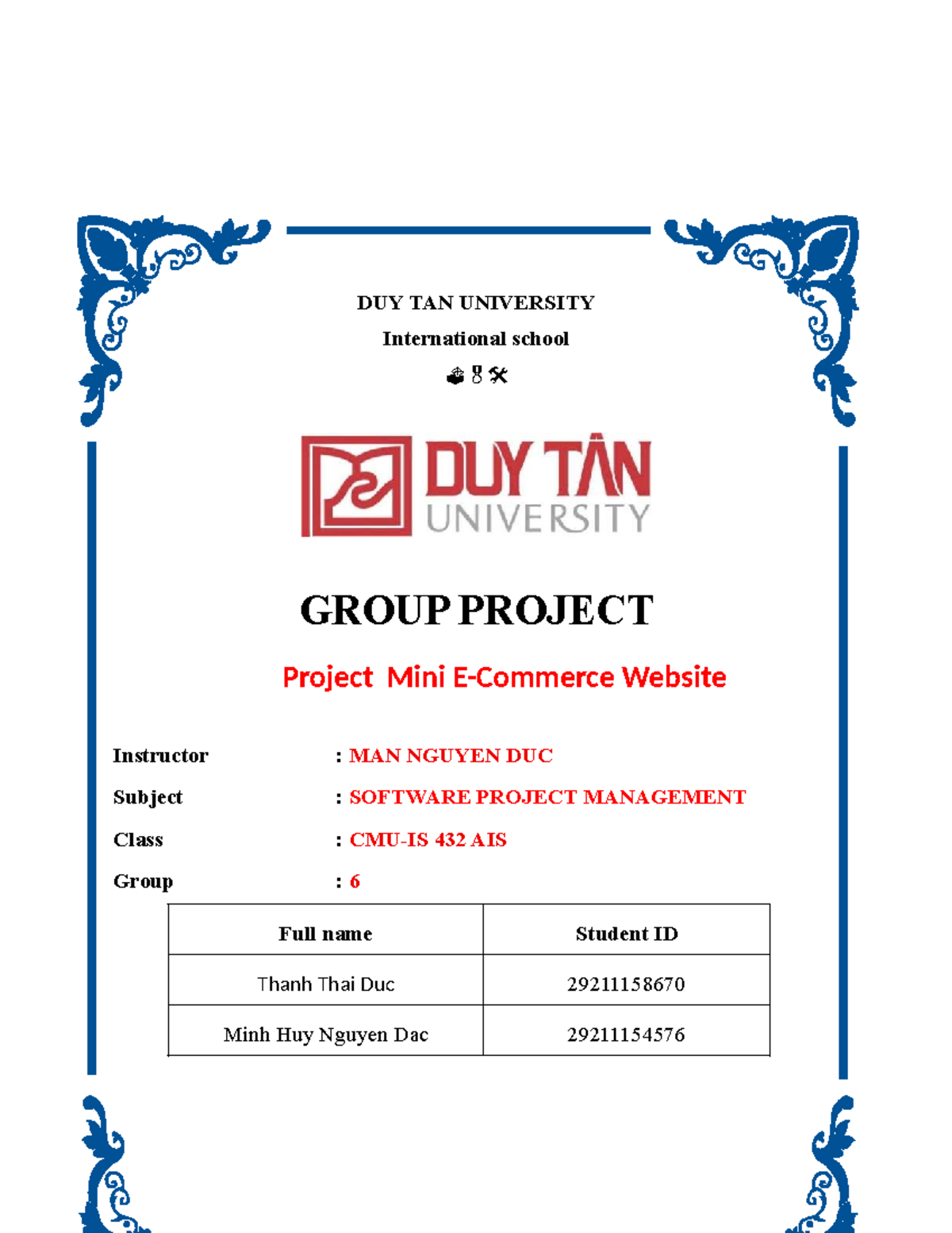 DUY TAN UNIVERSITY Software Project Management Group Project: Mini ...