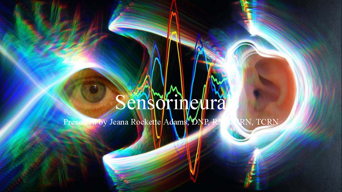 2025+Sensorineural - oihoihoih - NS 101A - Sensorineural Presented by ...