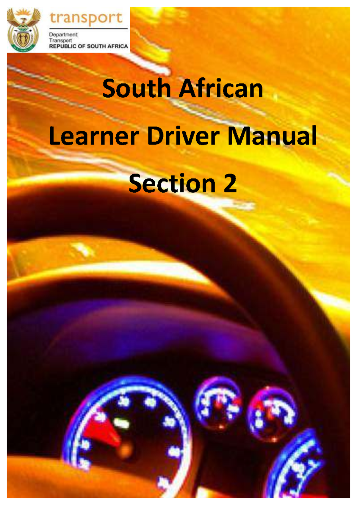 SA Learner Driver Manual: Understanding Road Traffic Signs - Studocu