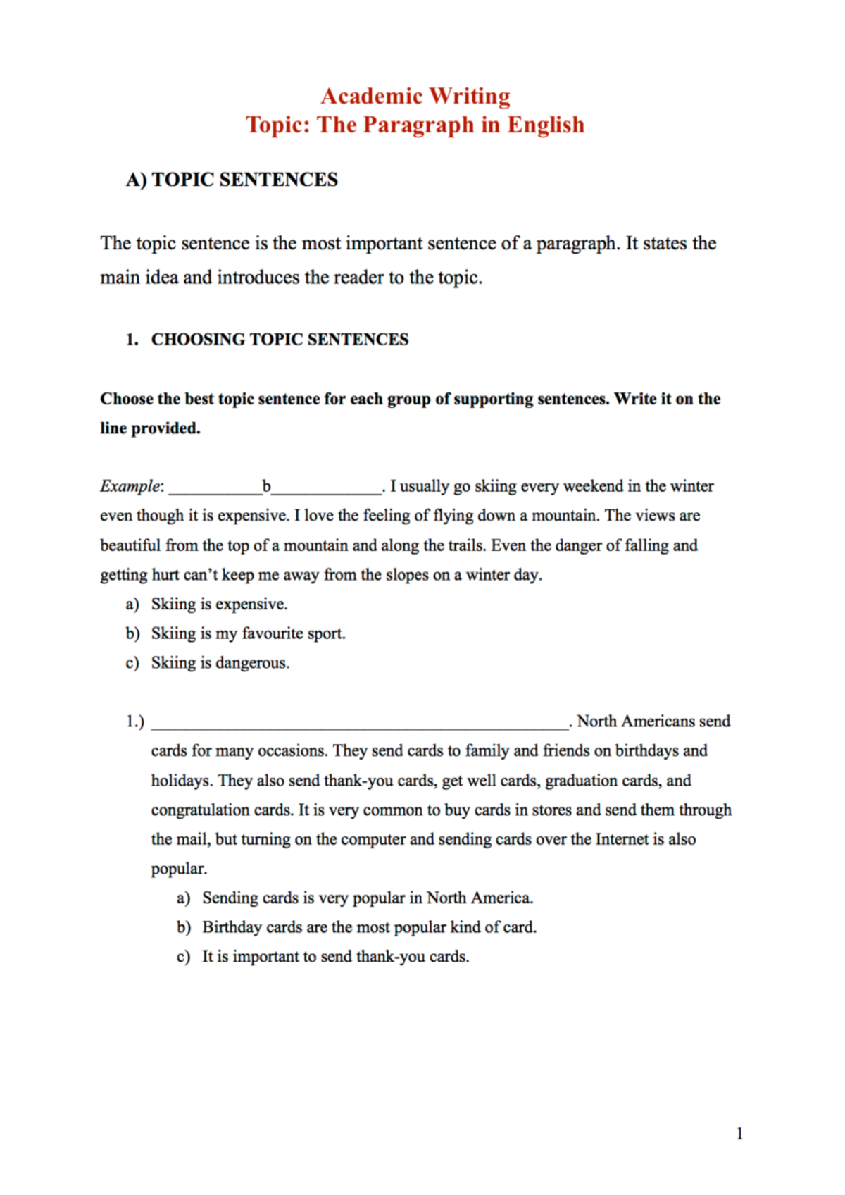 Academic Writing: The Paragraph - Topic Sentences & Supporting ...