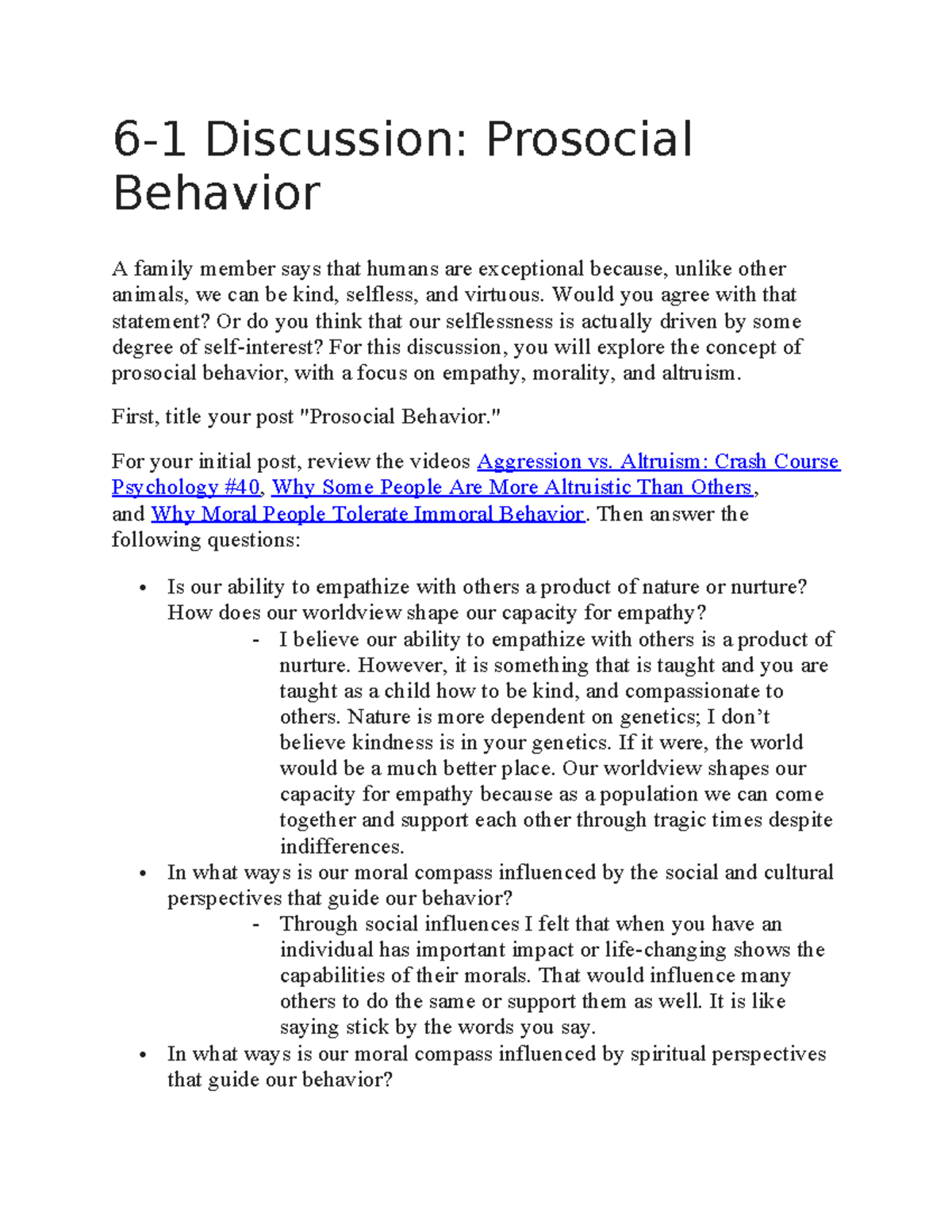 Discussion 6: Exploring Prosocial Behavior and Altruism - Studocu