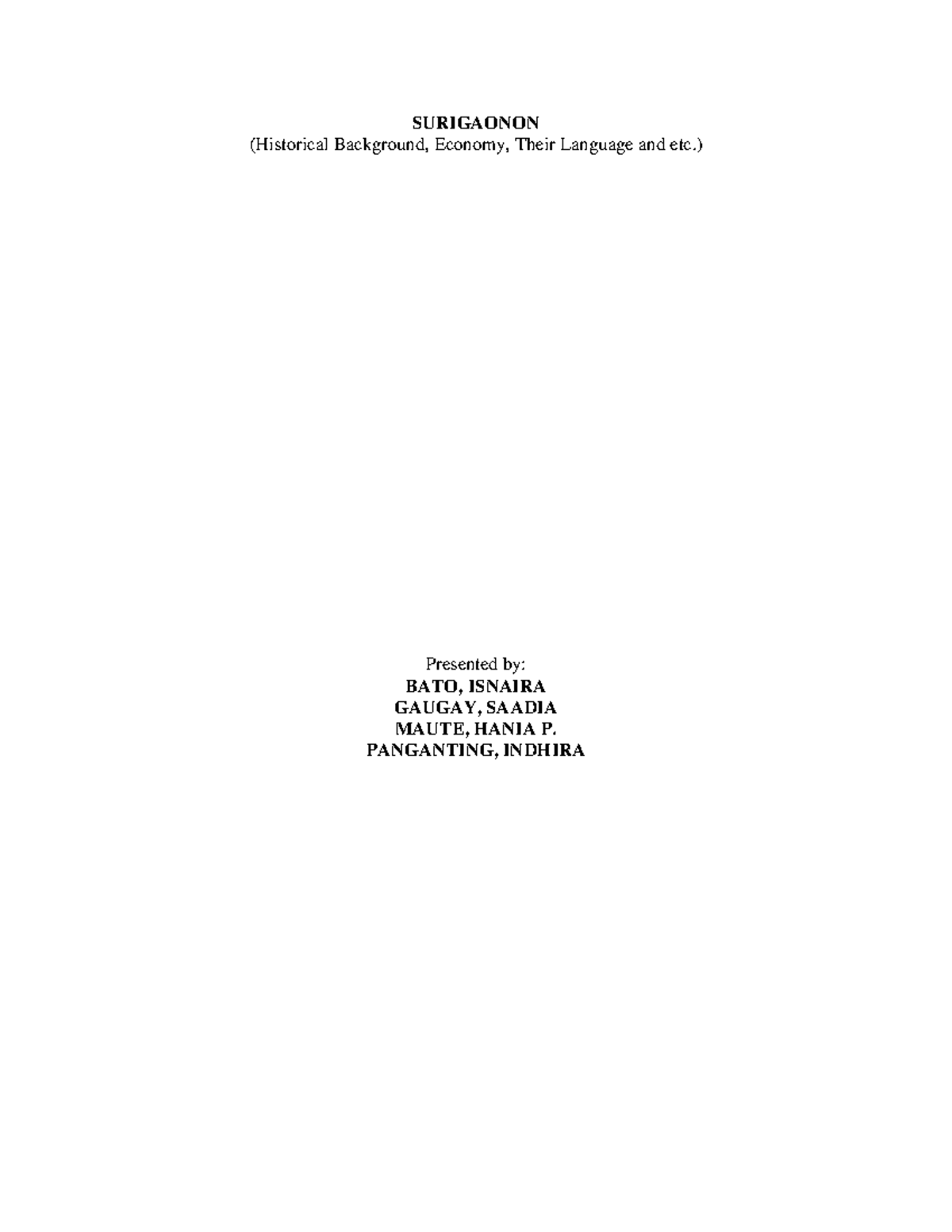 Surigaonon: Historical, Economic, and Linguistic Insights (HIST 101 ...
