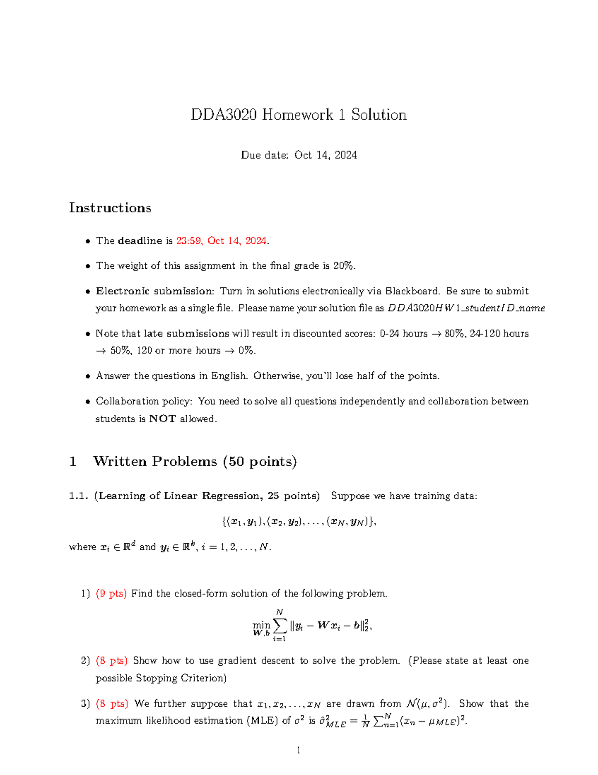 DDA3020 HW1 Soln - solution1 - DDA3020 Homework 1 Solution Due date: Oct 14, 2024 Instructions ...