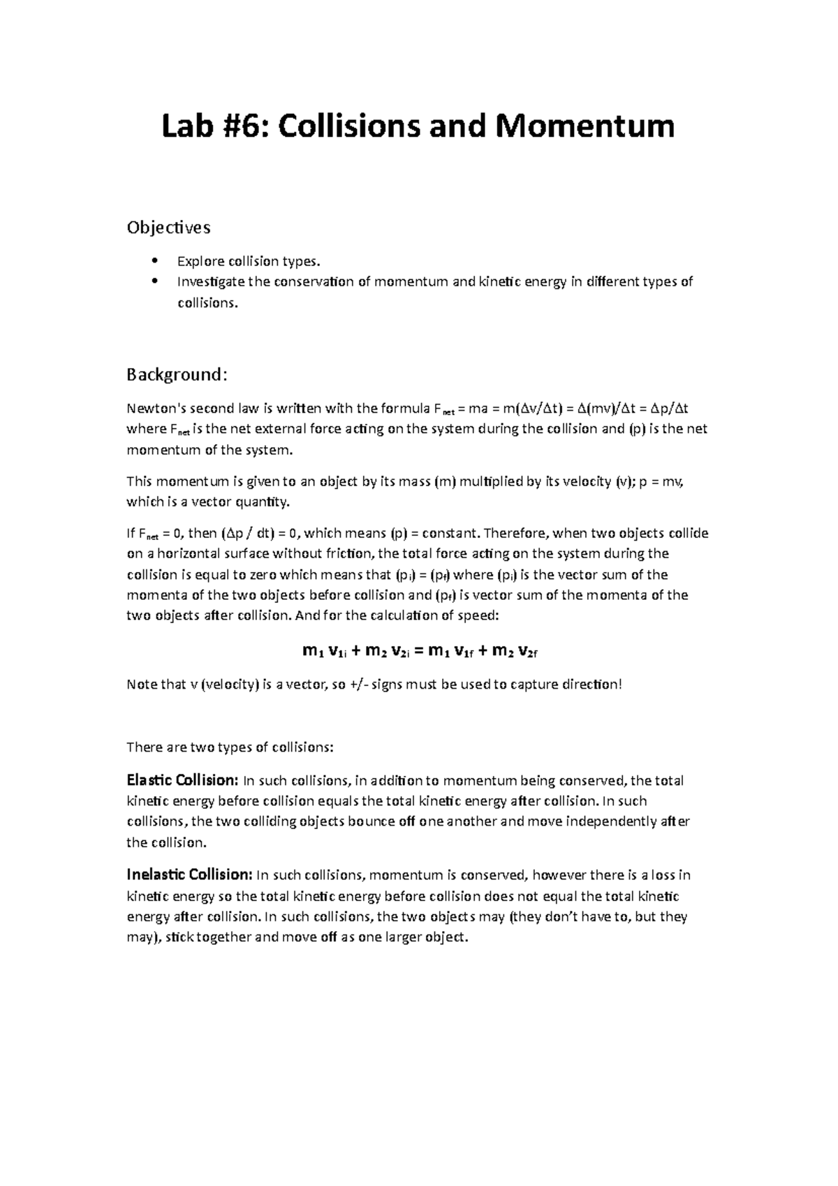 Lab 6: Investigating Collisions and Conservation of Momentum - Studocu