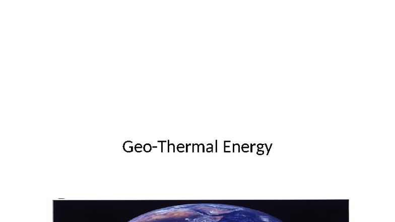 Geothermal Energy: Sources, Uses, and Environmental Impact Notes - Studocu
