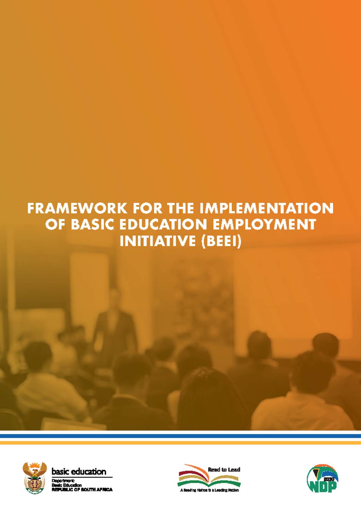 Framework for the Implementation of Education Employment Initiative ...
