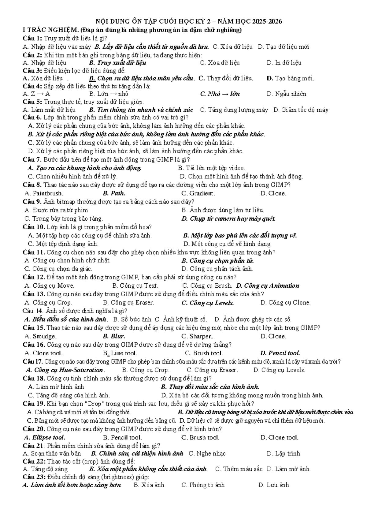 NỘI DUNG ÔN TẬP CUỐI KỲ 2 (CK2) VỀ TRUY XUẤT DỮ LIỆU VÀ GIMP - Studocu