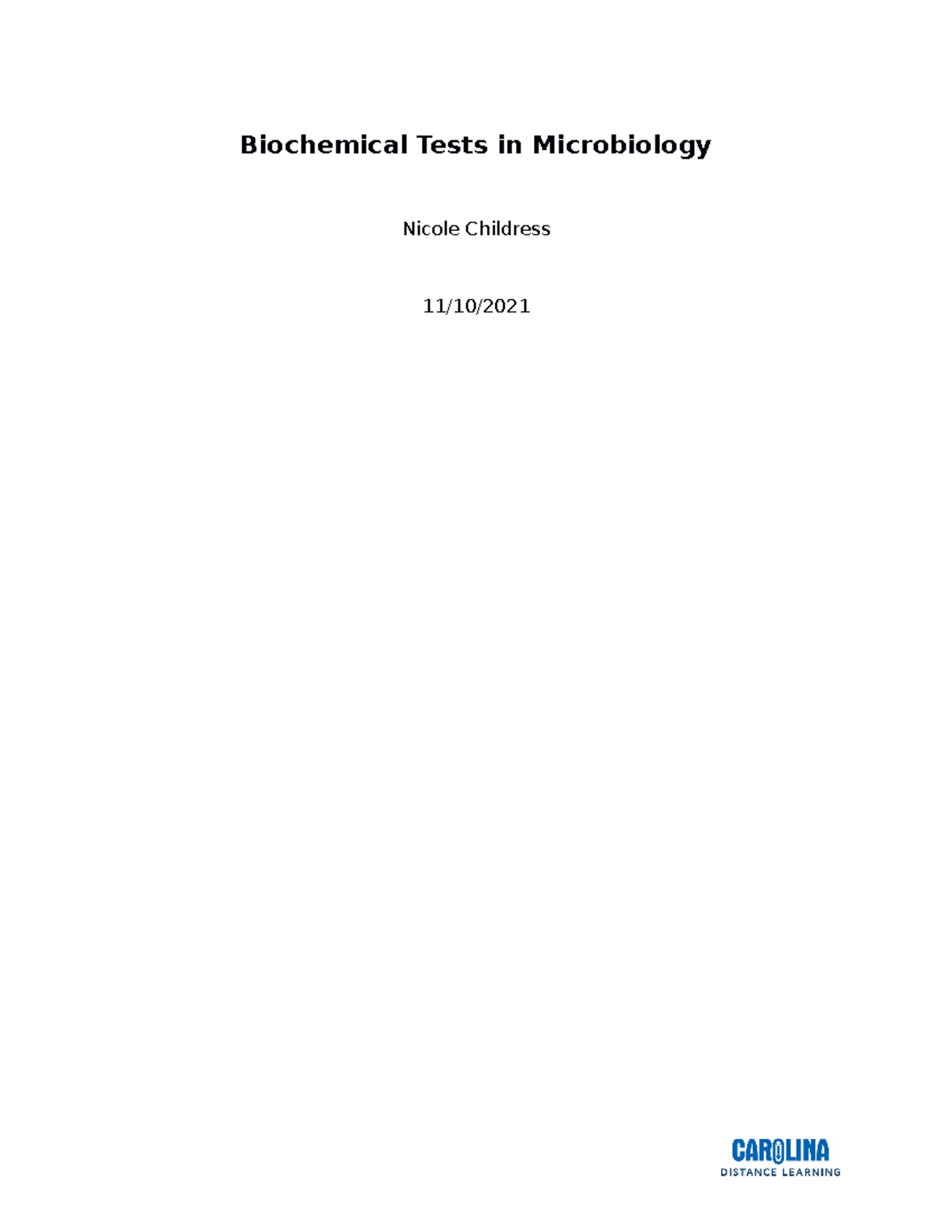 Biochemical Tests Report for Microbiology Lab (MICRO 101) - Studocu