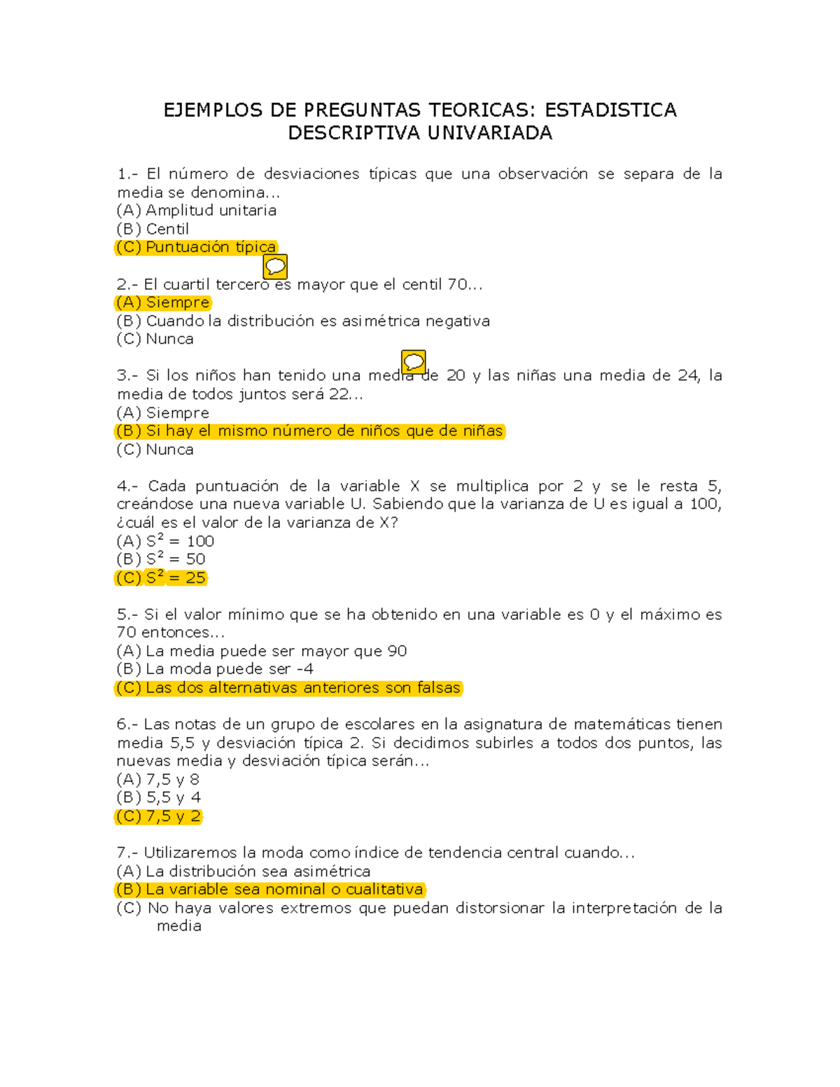 EJEMPLOS DE PREGUNTAS TEORICAS RESUELTAS: ESTADISTICA DESCRIPTIVA UNIVARIADA - .. (A) Amplitud ...
