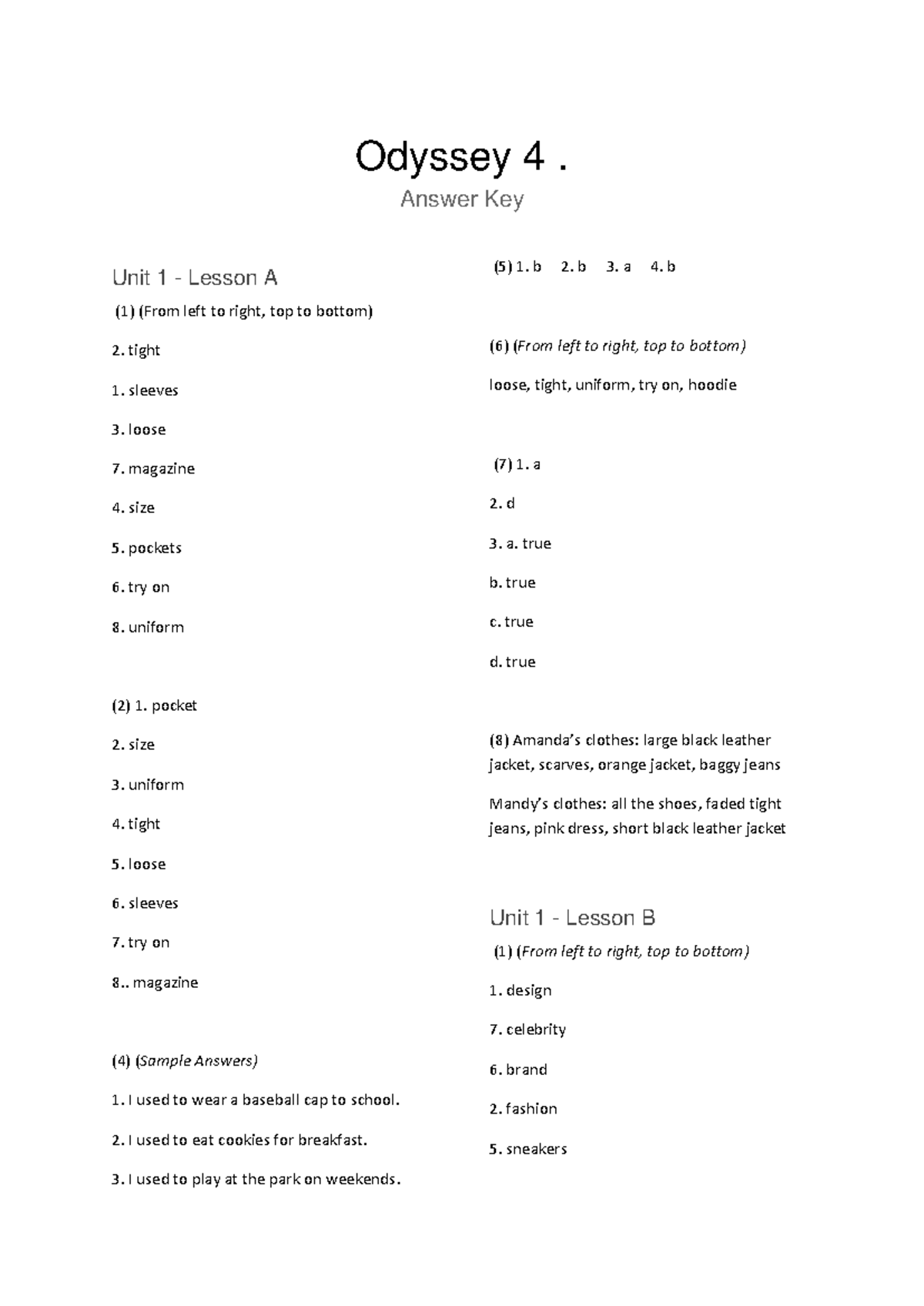 Odyssey 4 Answer Key - Unit Lessons A to E Solution Guide - Studocu