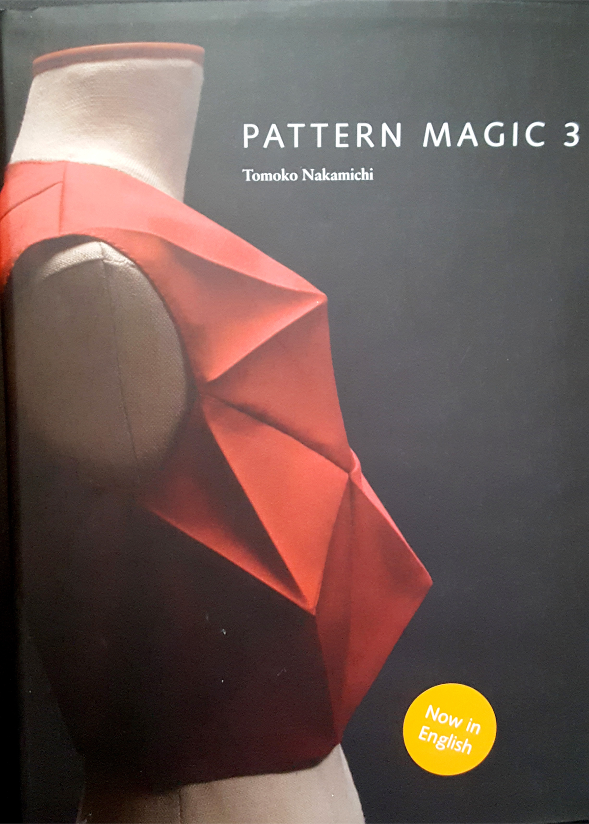 Pattern Magic 3 (2015) - Tomoko Nakamichi - Fabric Techniques & Designs ...