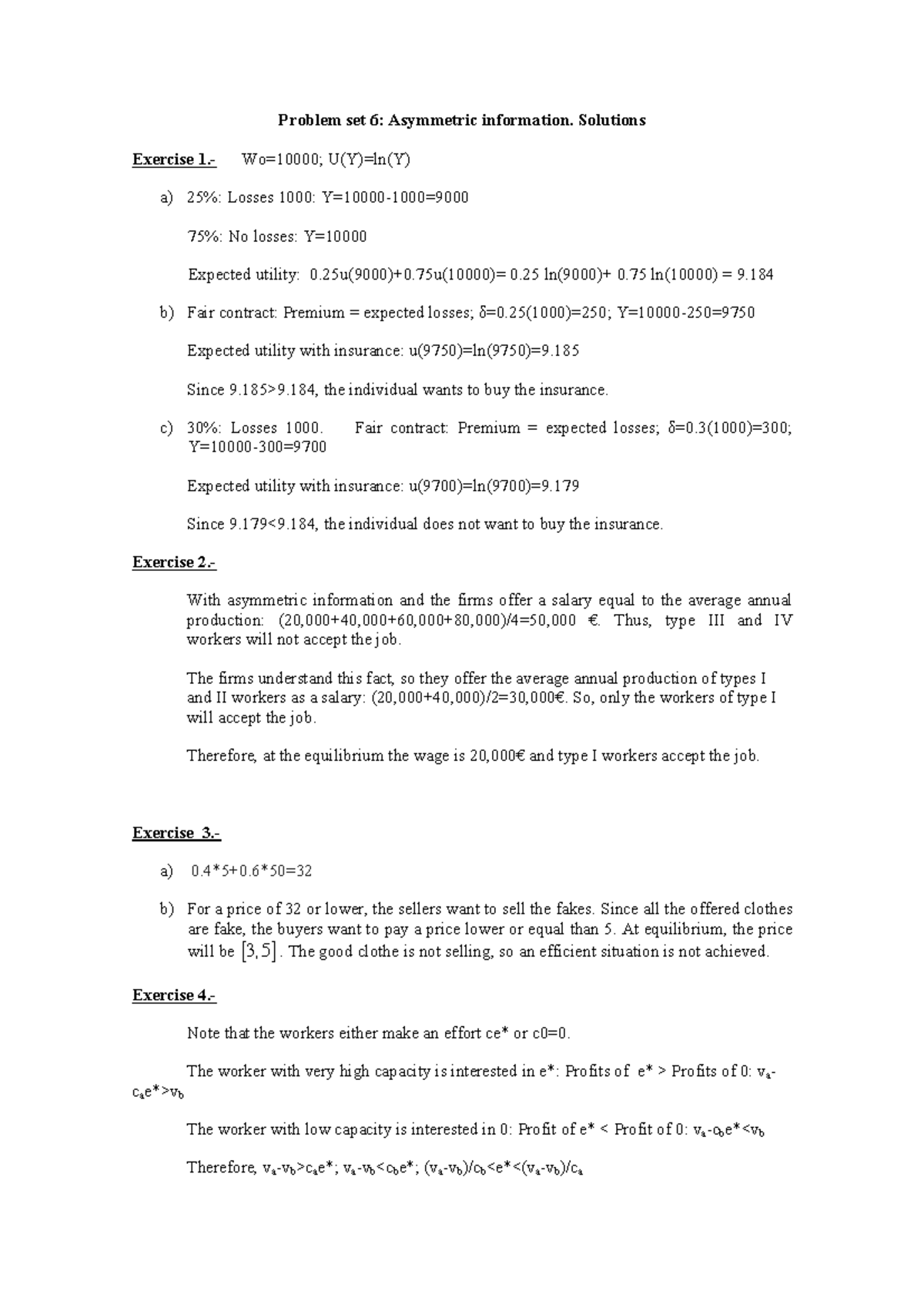 PS6 Solutions: Asymmetric Information Problem Set Analysis - Studocu