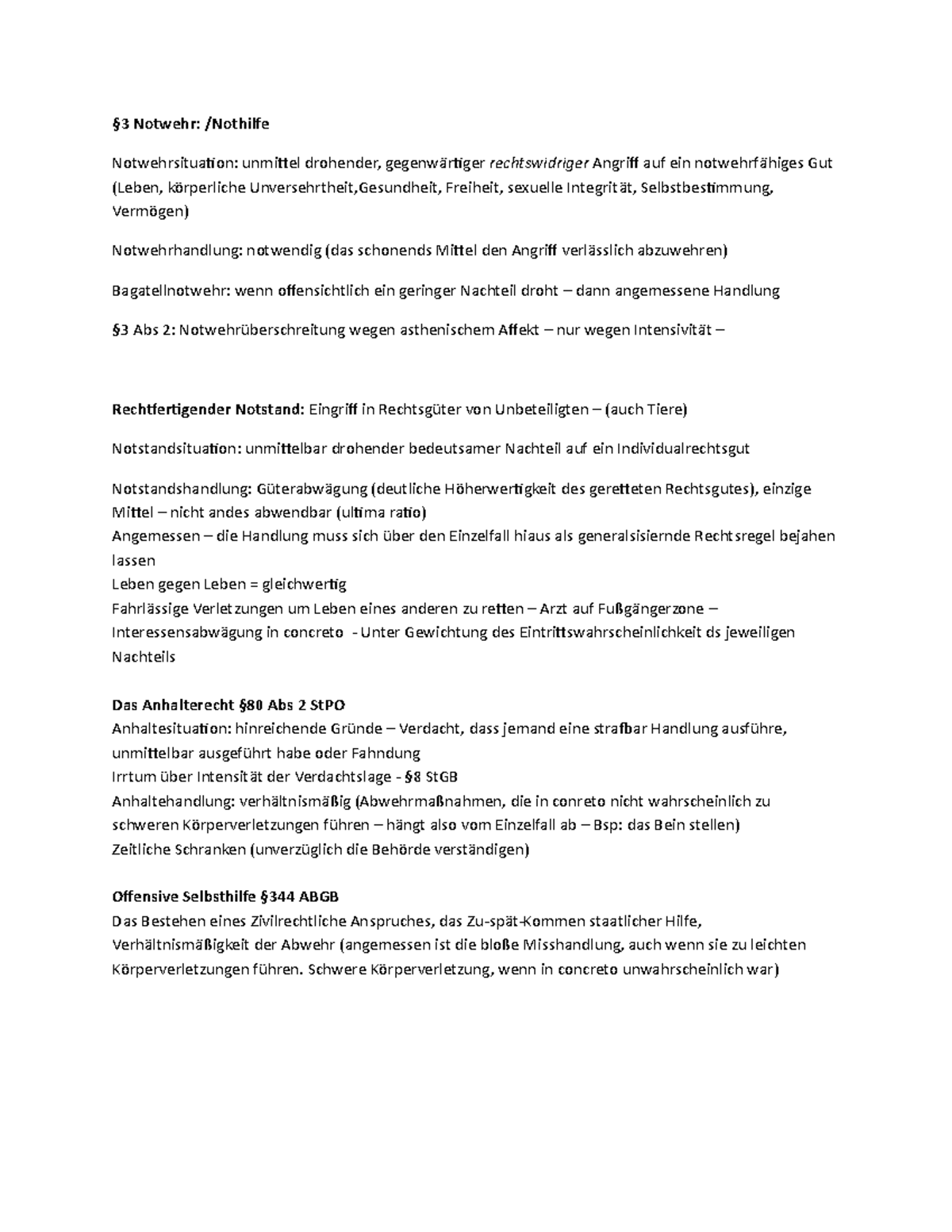 Rechtfertigungsgründe - §3 Notwehr: /Nothilfe Notwehrsituation ...