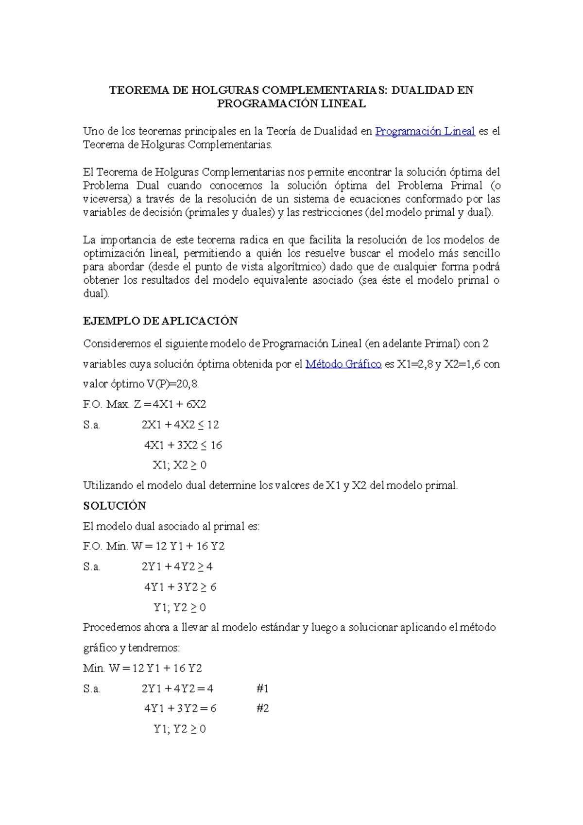 LA Holgura Complementaria - TEOREMA DE HOLGURAS COMPLEMENTARIAS: DUALIDAD EN PROGRAMACIÓN LINEAL ...