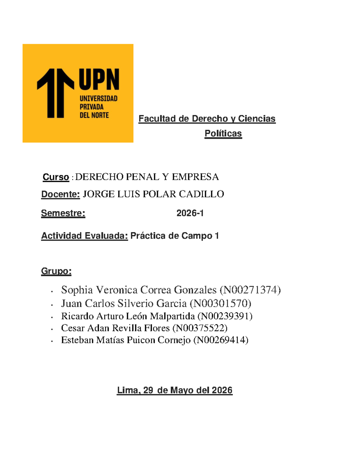 Práctica de Campo 1 - DERECHO PENAL Y EMPRESA (PC1) - Studocu