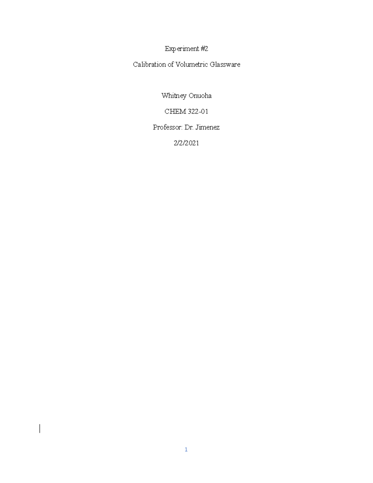 CHEM 322 - Calibration of Volumetric Glassware: Lab Report Insights ...