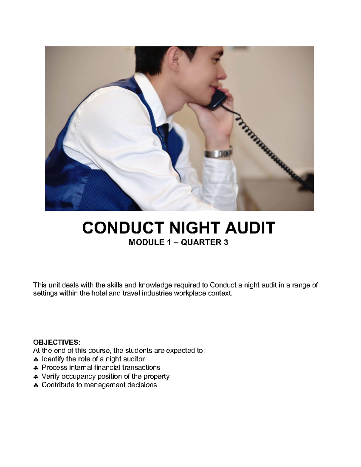 Conduct Night Audit Module 1: Skills & Responsibilities in Q3 - Studocu