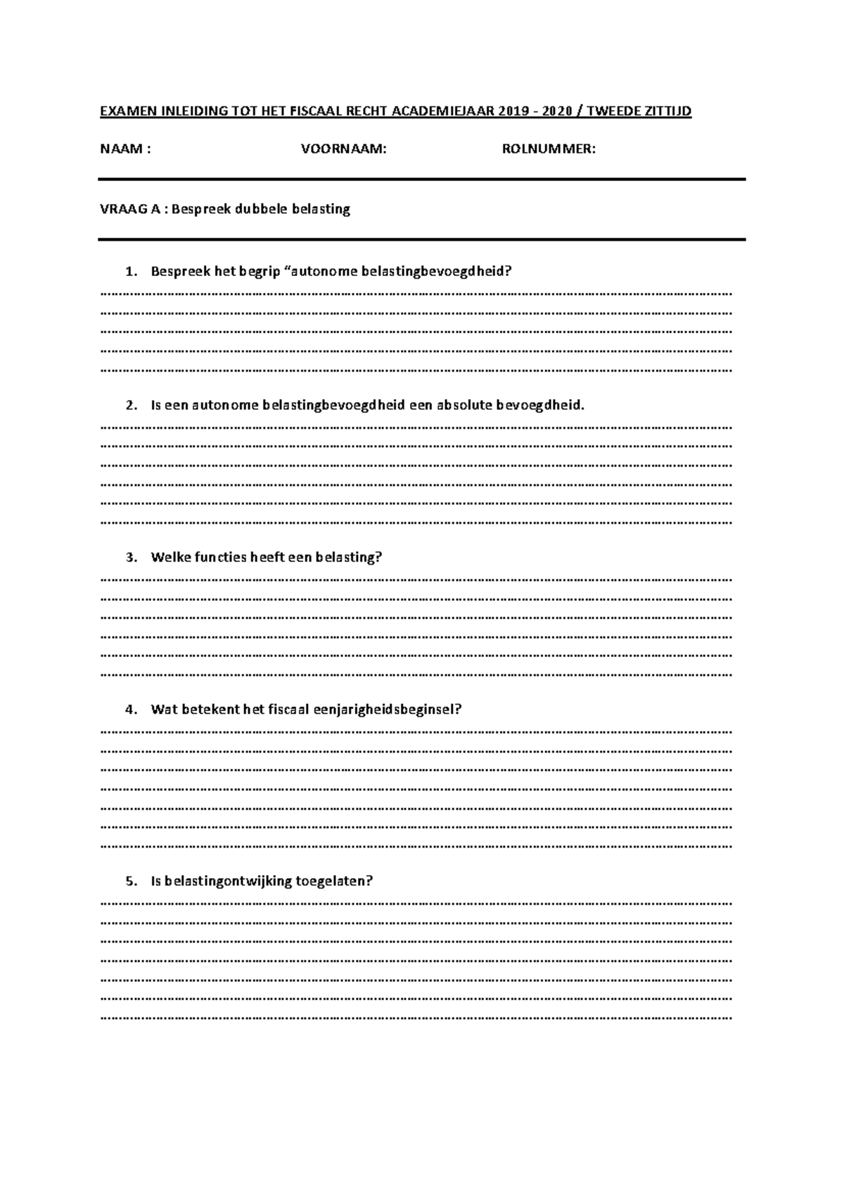Tweede Zit Examen Fiscaal Recht 2019-2020: Vragen en Antwoorden - Studocu