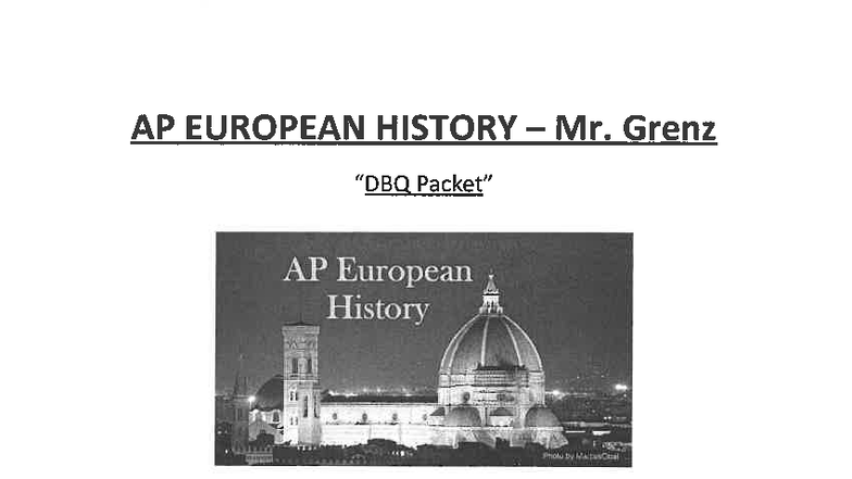 DBQ Packet - DBQ作业 - AP EUROPEAN HISTORY Mr. Grenz AP European History ...