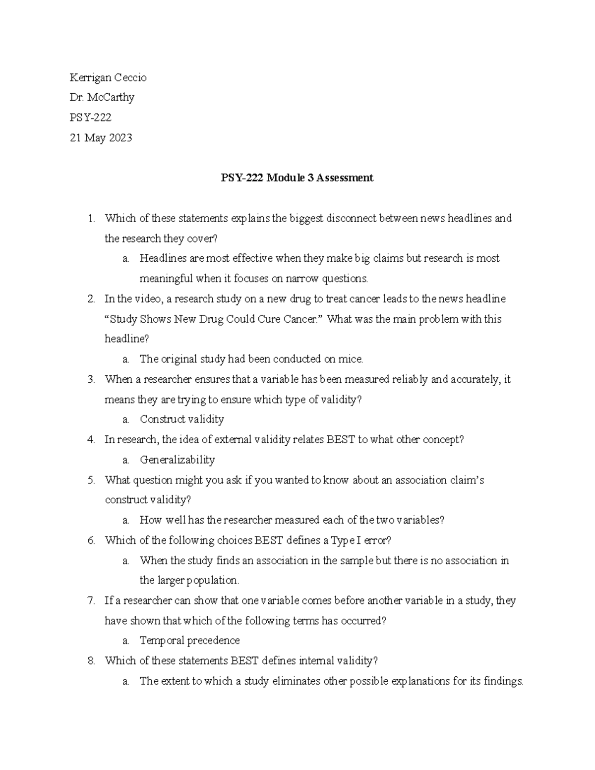 PSY-222 Module 3 Assessment - Kerrigan Ceccio Dr. McCarthy PSY- 21 May 2023 PSY-222 Module 3 ...