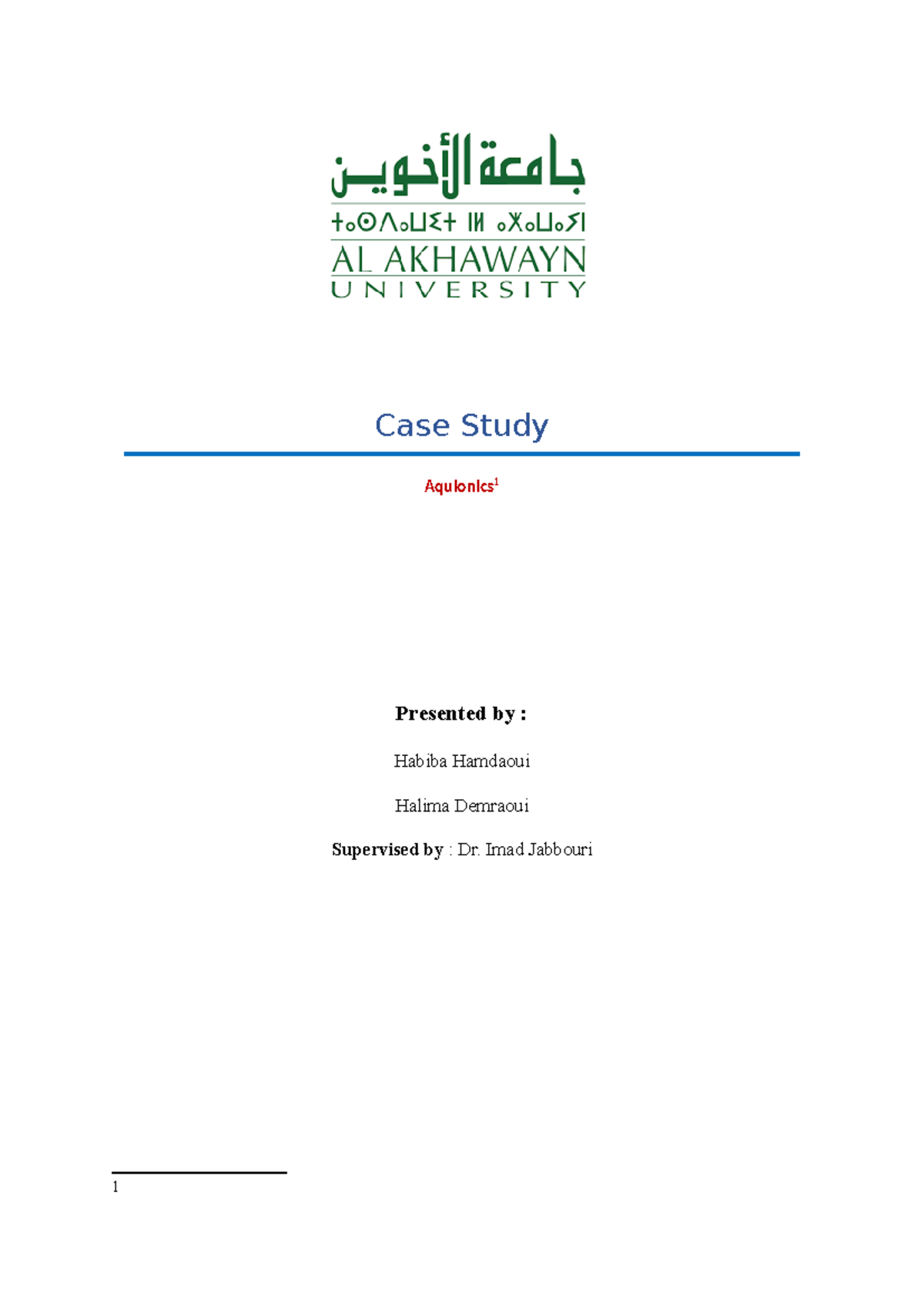 Case Study QS2 - Analysis of Aquionics1 Solutions - Studocu