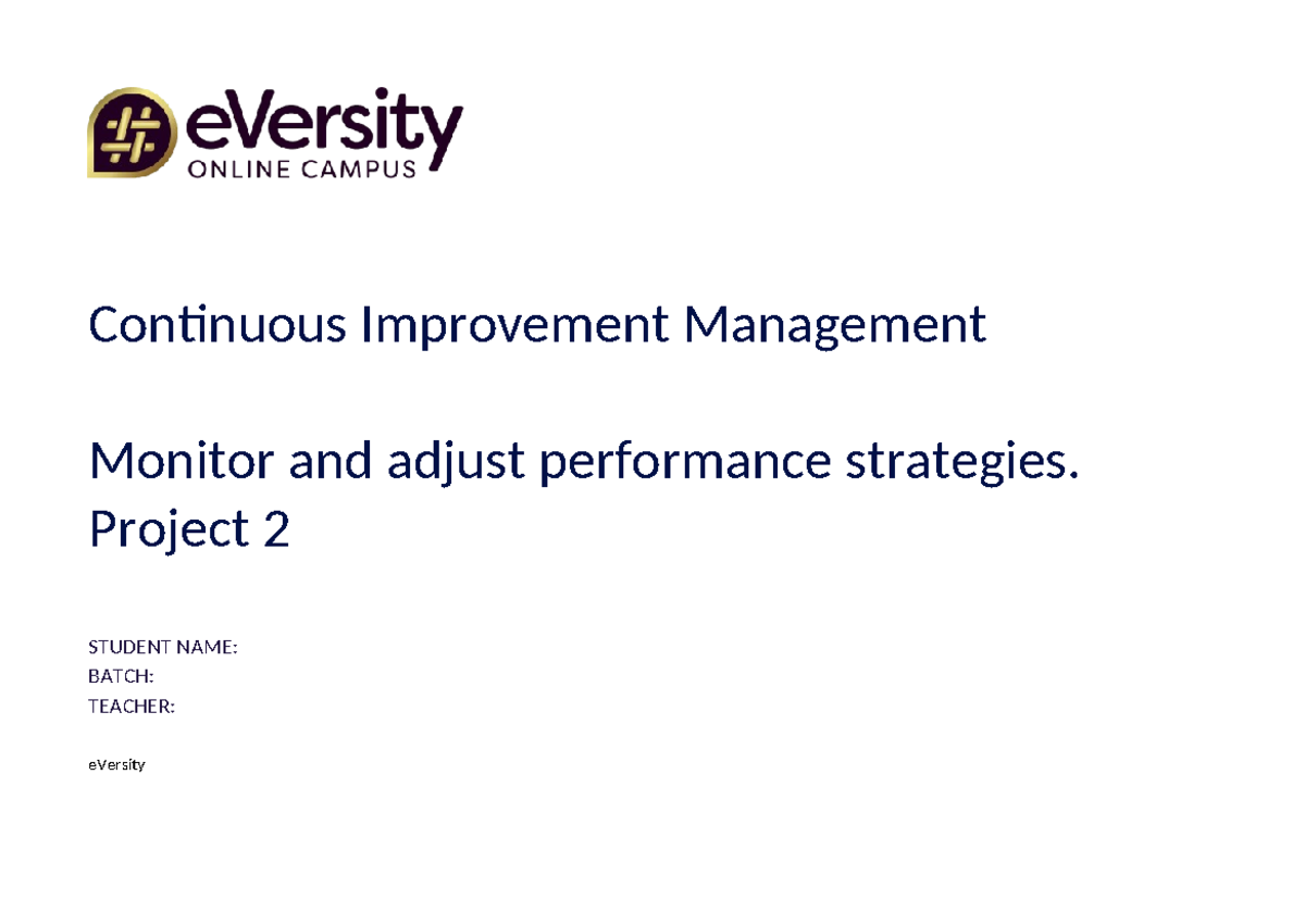 STR502 EVT-001 Continuous Improvement Management - Project 2 Case Study ...
