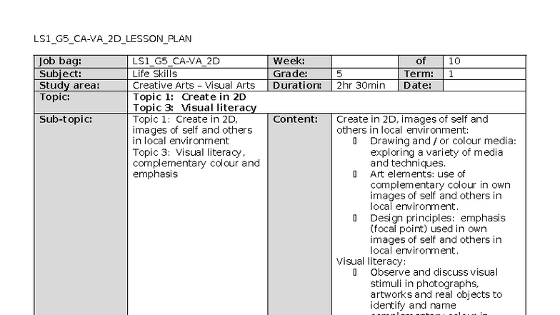 LS1 G5 CA-VA 2D Lesson Plan: Creating in 2D with Visual Literacy - Studocu