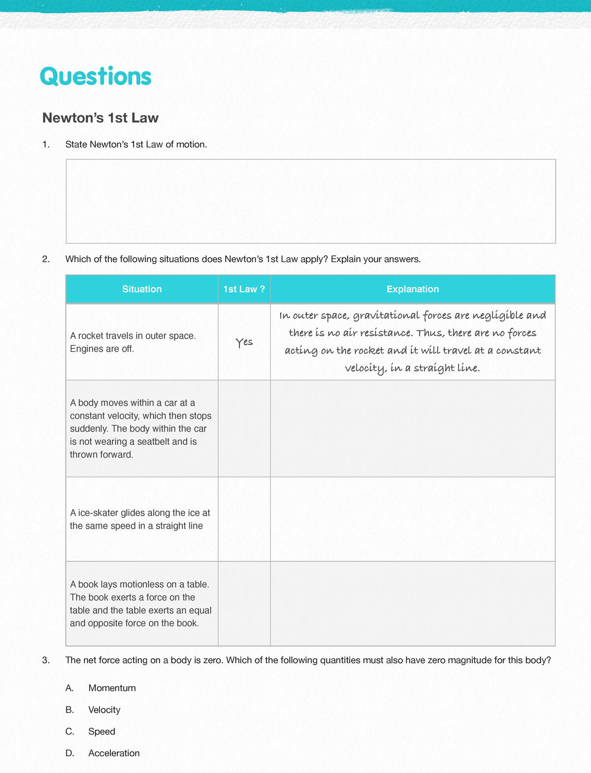 2.2 - Newtons Laws - Questions - 1. State Newton’s 1st Law of motion. 2 ...