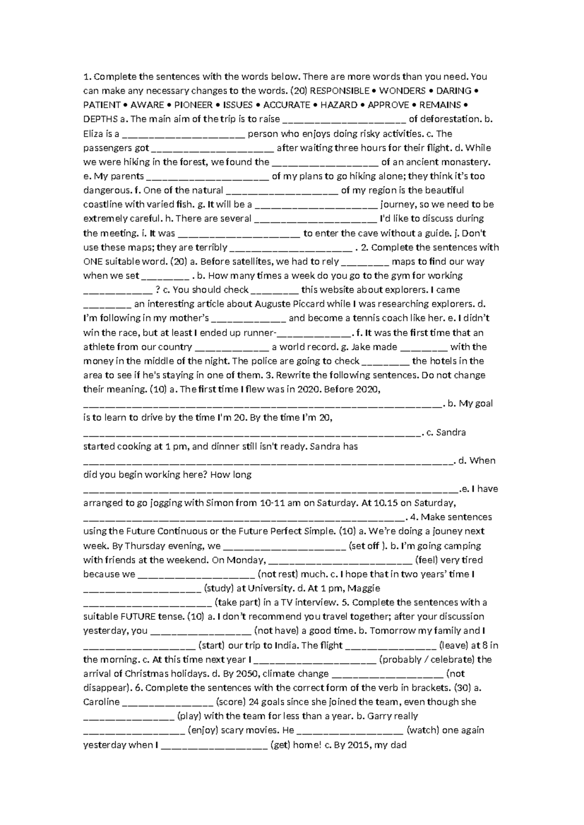 EXAM Units 1 AND 2: Complete the Sentences and Tenses Practice - Studocu