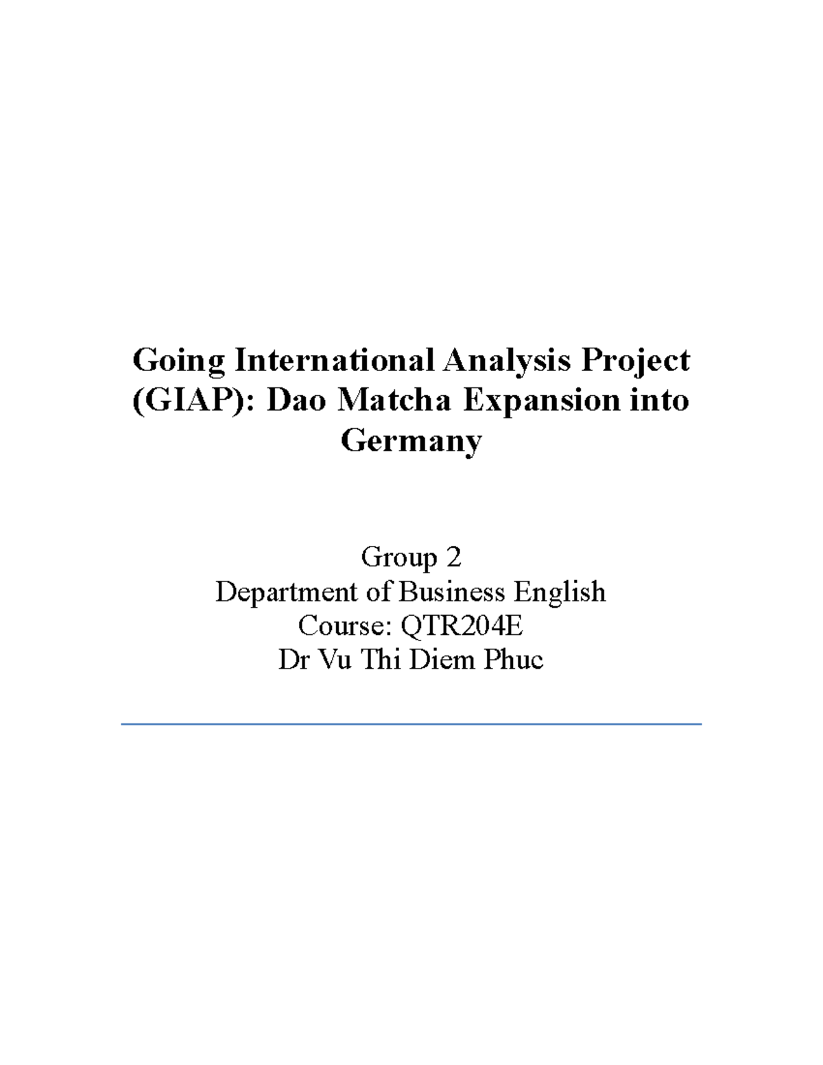 GIAP Project: Dao Matcha Expansion Analysis into Germany - Group 2 ...