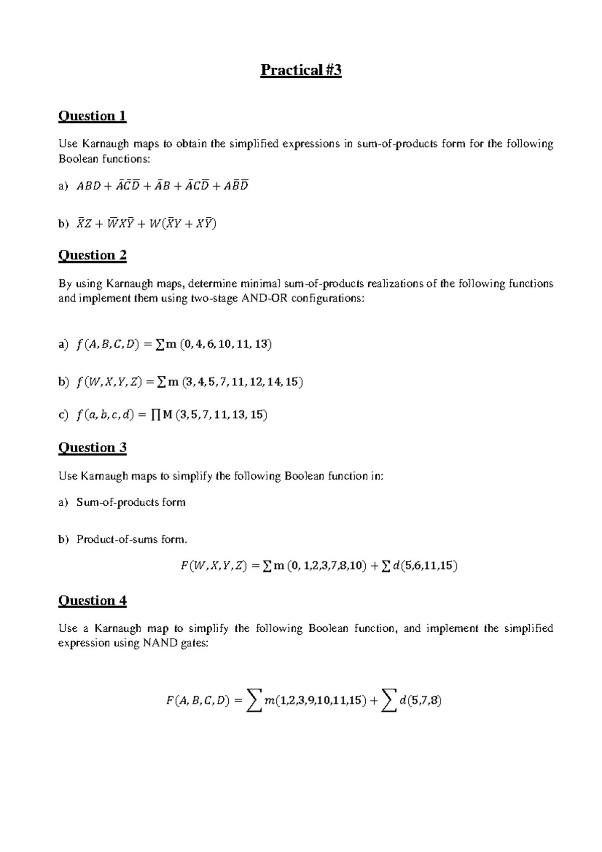 Practical 3 2024 - Practical # 3 Question 1 Use Karnaugh maps to obtain ...