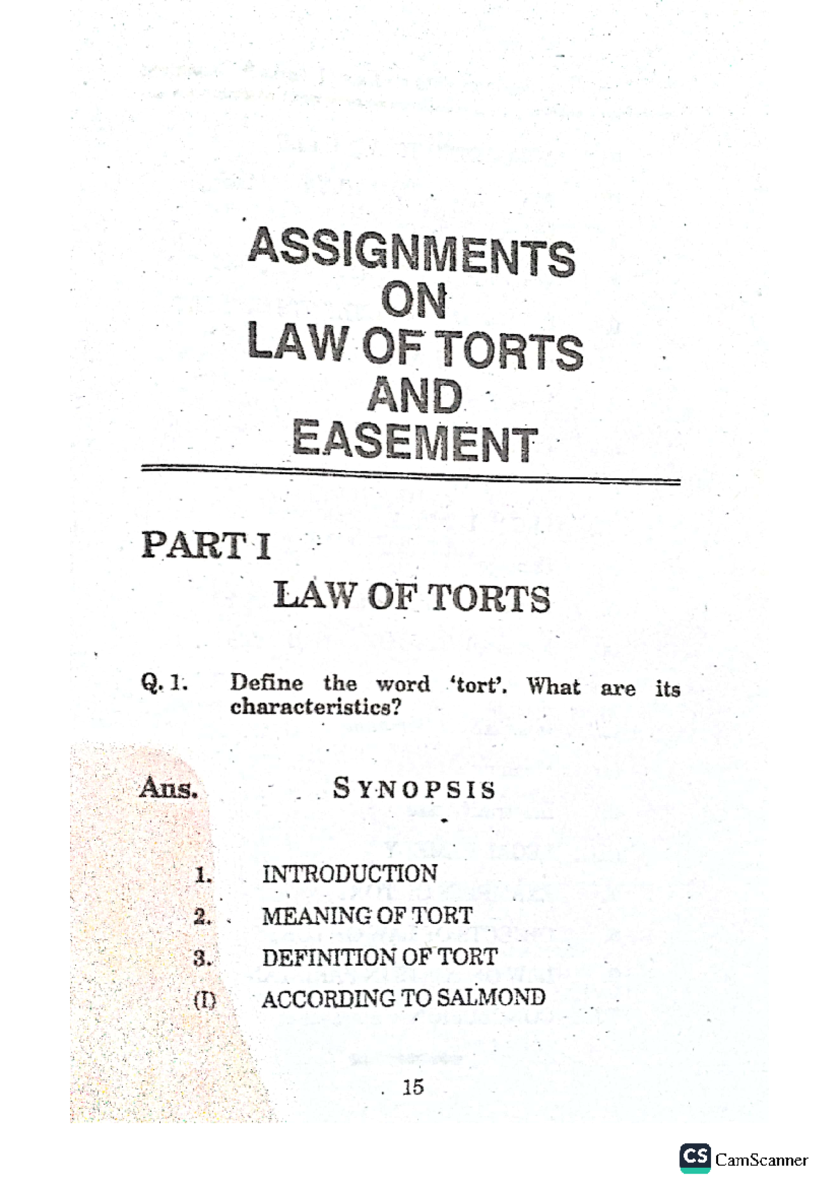Tort and essential of tort - ASSIGNMENTS ON LAW OF TORTS AND EASEMENT ...