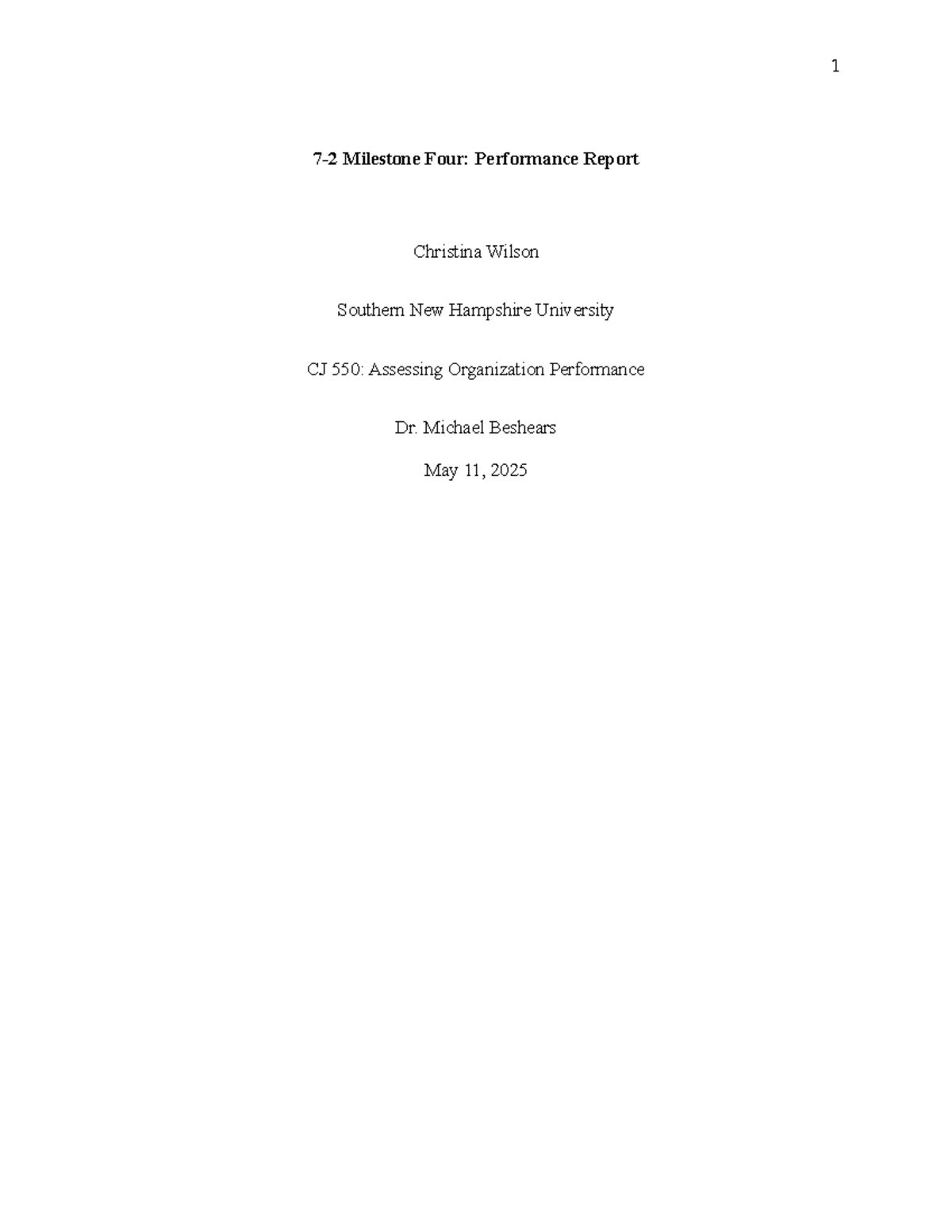 CJ 550 Milestone Four: Performance Report on Inmate Reentry Programs ...