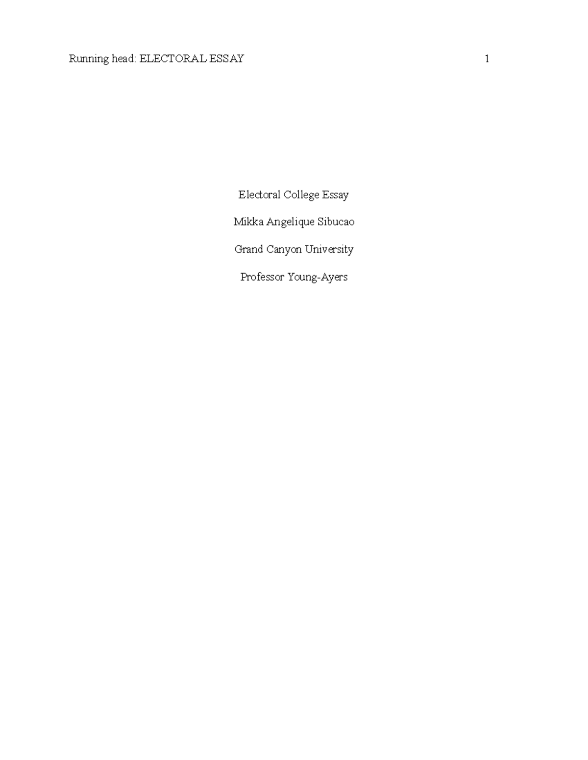 Electoral College Essay (GCU) - Structure, Function, and Comparisons ...