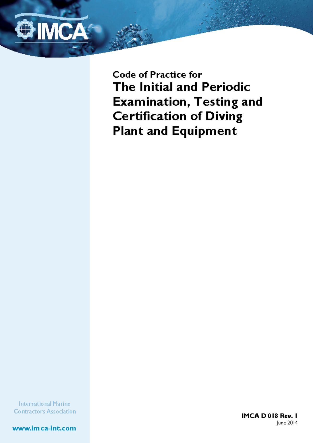 IMCA D018 Code of Practice: Initial & Periodic Examination for Diving ...