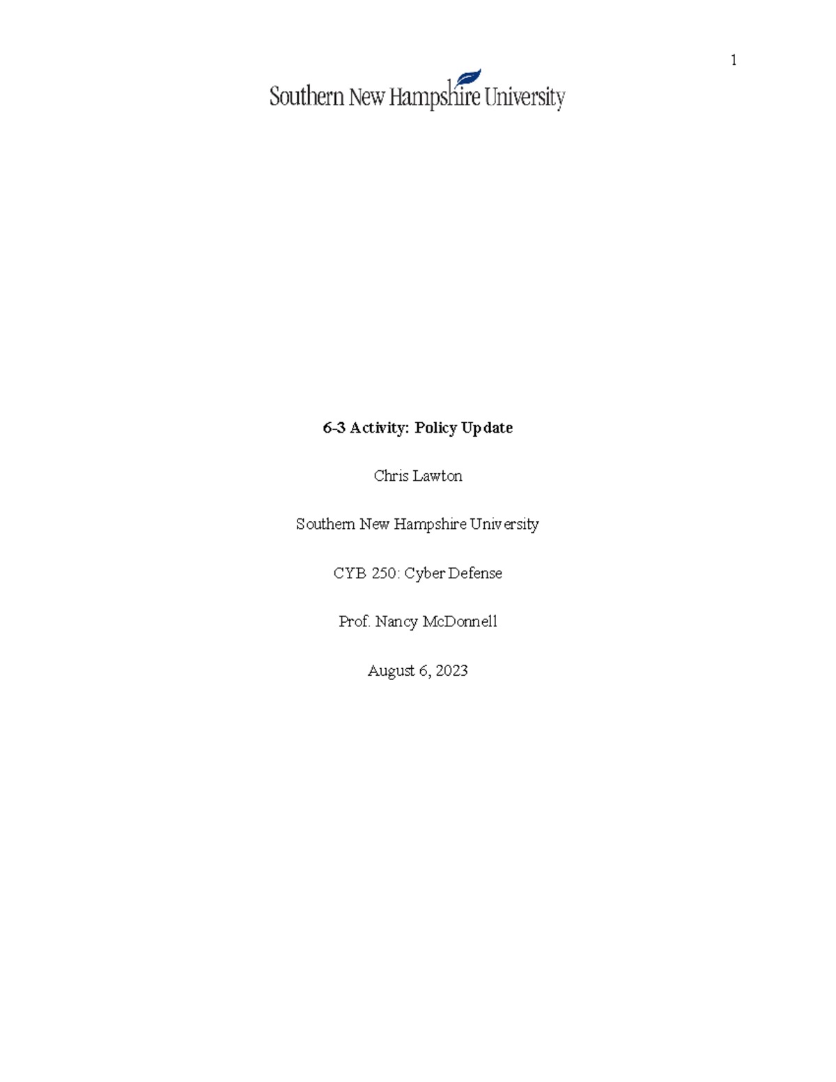 CYB 250 Module Six BYOD Policy Update Activity Report - Studocu