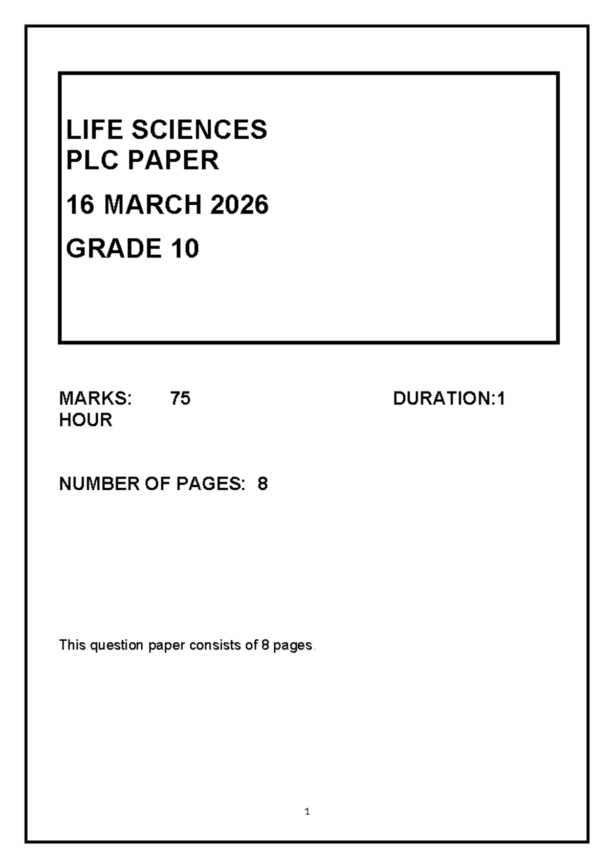 Final Exam: LIFE SCIENCES PLC PAPER 16 MARCH 2026 GRADE 10 - Studocu