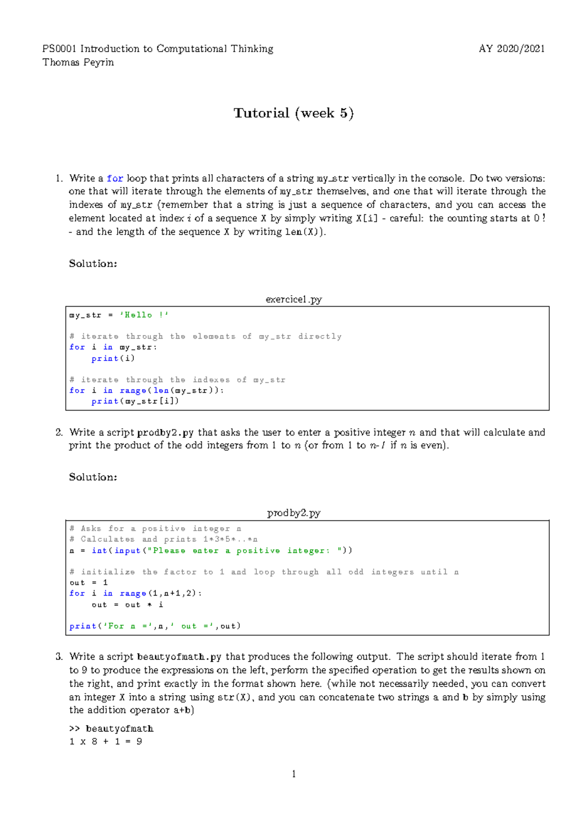 PS0001 tut5 solutions - PS0001 Introduction to Computational Thinking AY 2020/ Thomas Peyrin ...